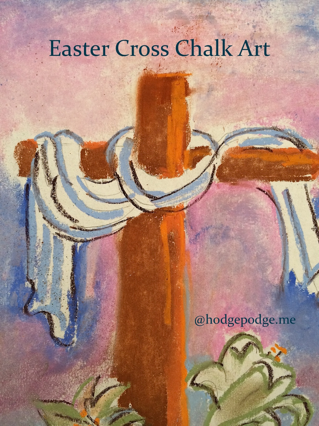 Easter Cross Chalk Art Tutorial - Your BEST Homeschool