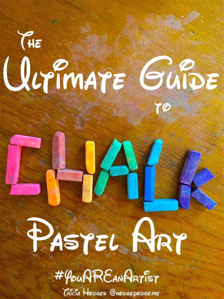 The Ultimate Guide to Chalk Pastel Art - Your BEST Homeschool