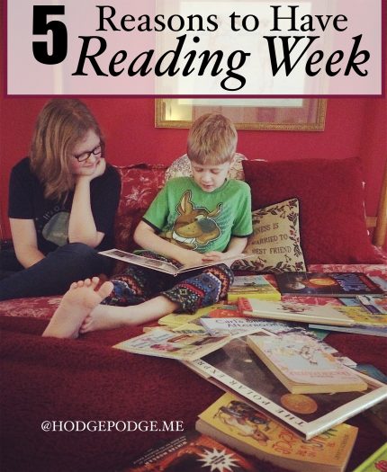 5 Reasons to Have Reading Week in Your Homeschool - Your BEST Homeschool