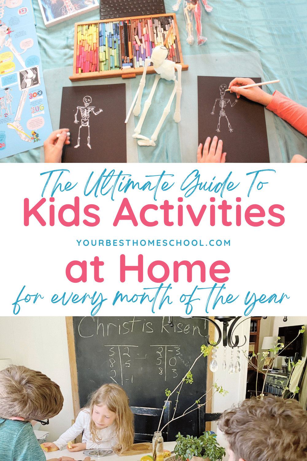 Kids Activities At Home for Every Month of the Year - Your BEST Homeschool