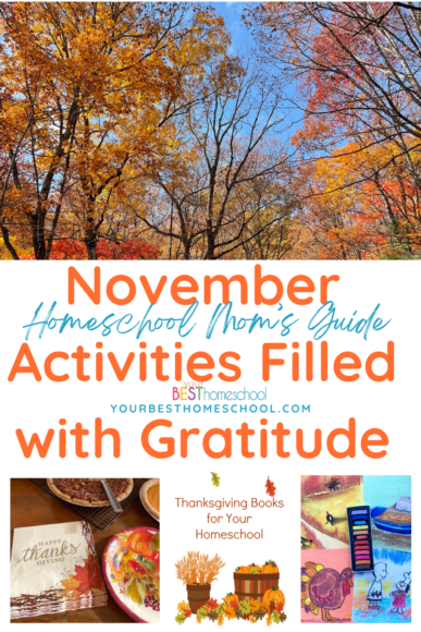 November Activities Filled with Gratitude: A Homeschool Mom's Guide ...
