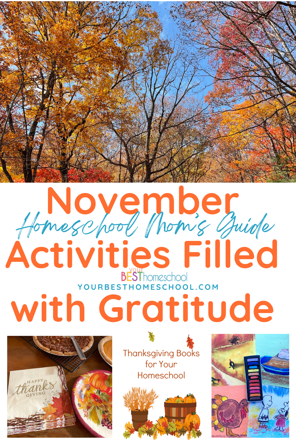 November Activities Filled with Gratitude: A Homeschool Mom's Guide ...